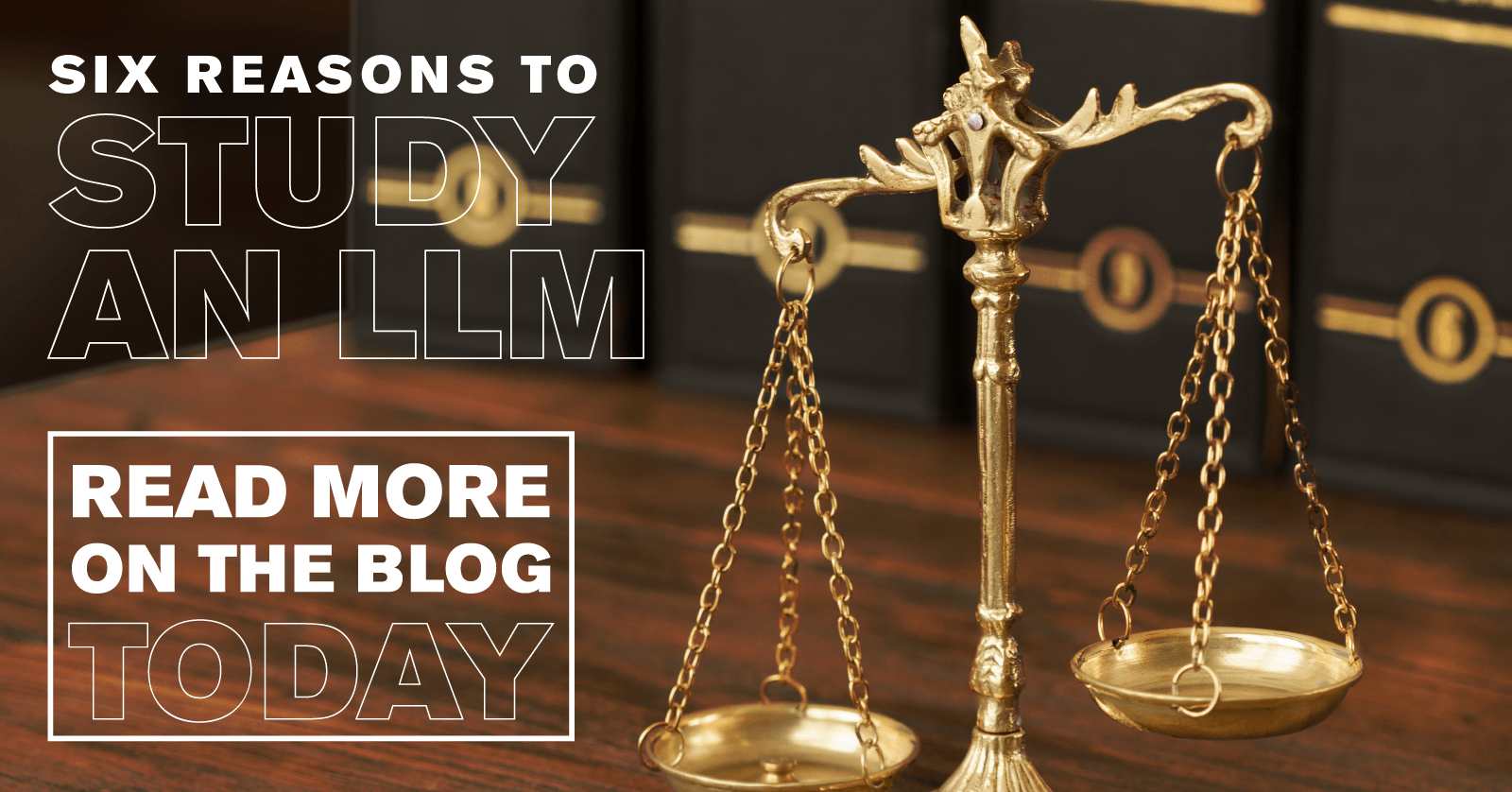 Six reasons to study for an LLM - University of Essex Online