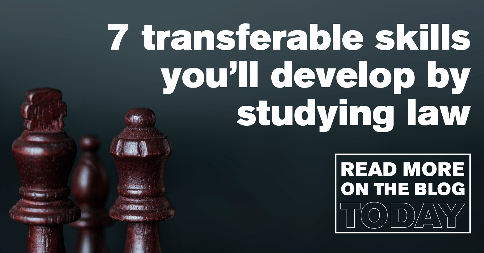 7 Transferable Skills You ll Develop By Studying Law University Of 7-transferable-skills-you-ll-develop-by-studying-law-university-of